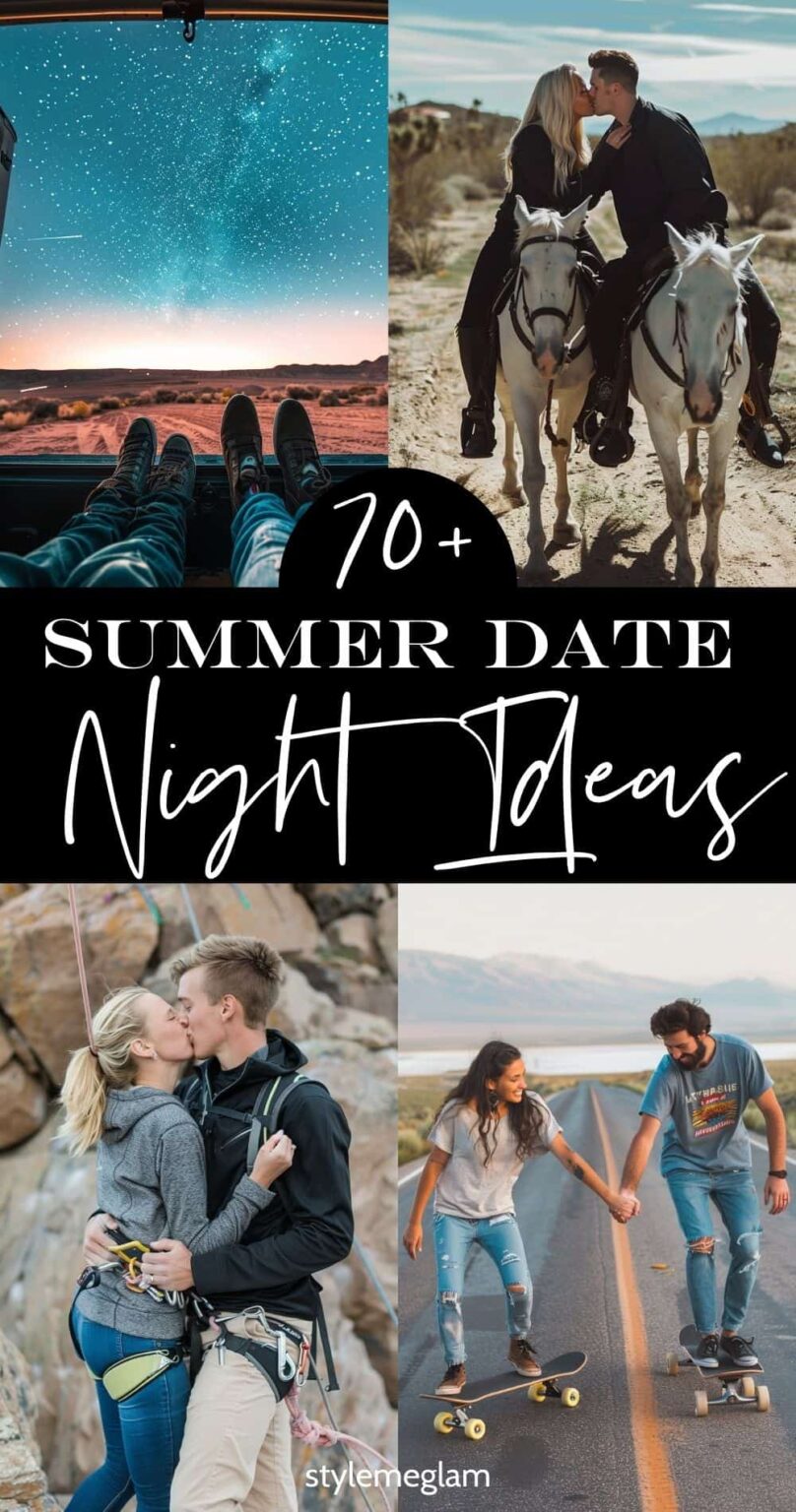 70+ Summer Date Night Ideas (Romantic, Edgy and Fun)