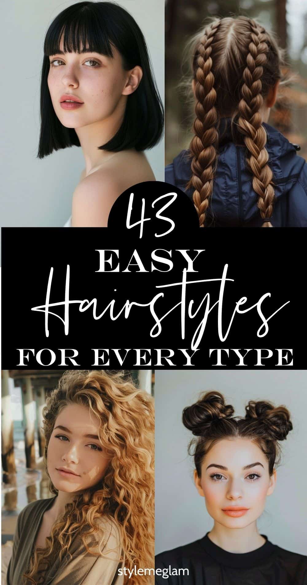 43 Easy Hairstyles for Every Hair Type