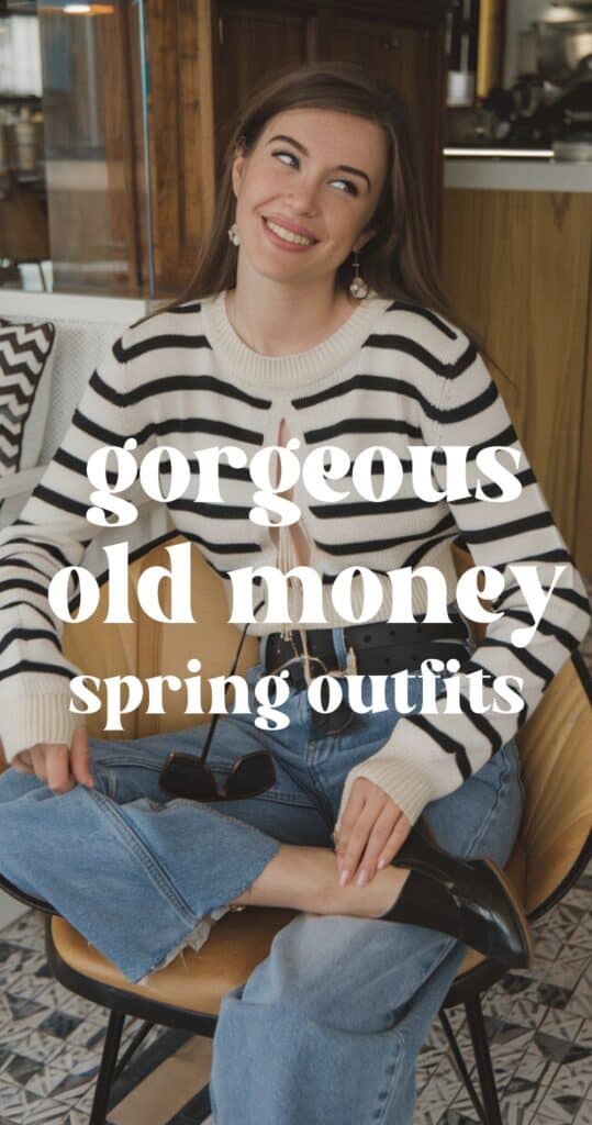 Best Chic Old Money Spring Outfits