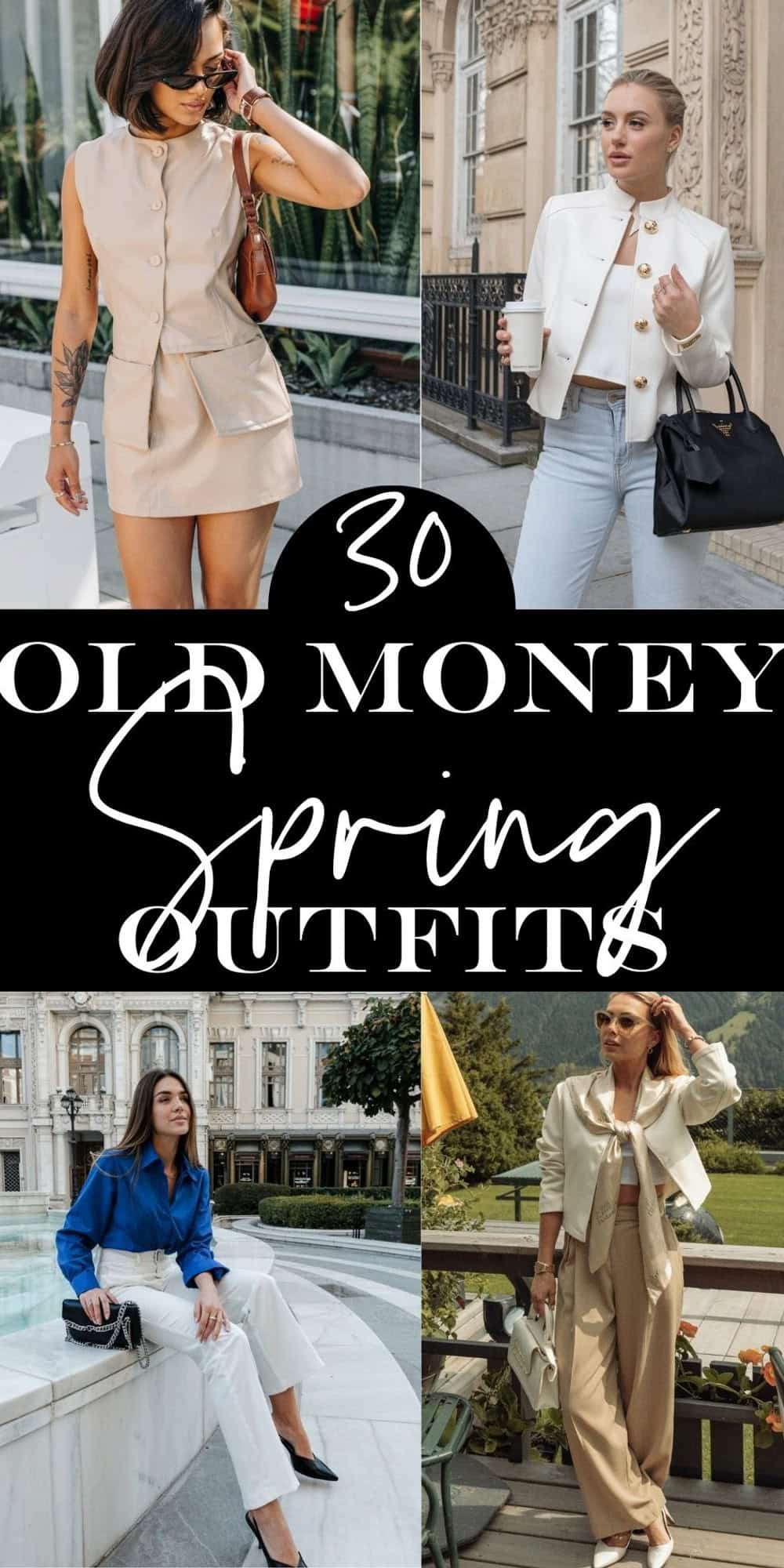 Best Chic Old Money Spring Outfits