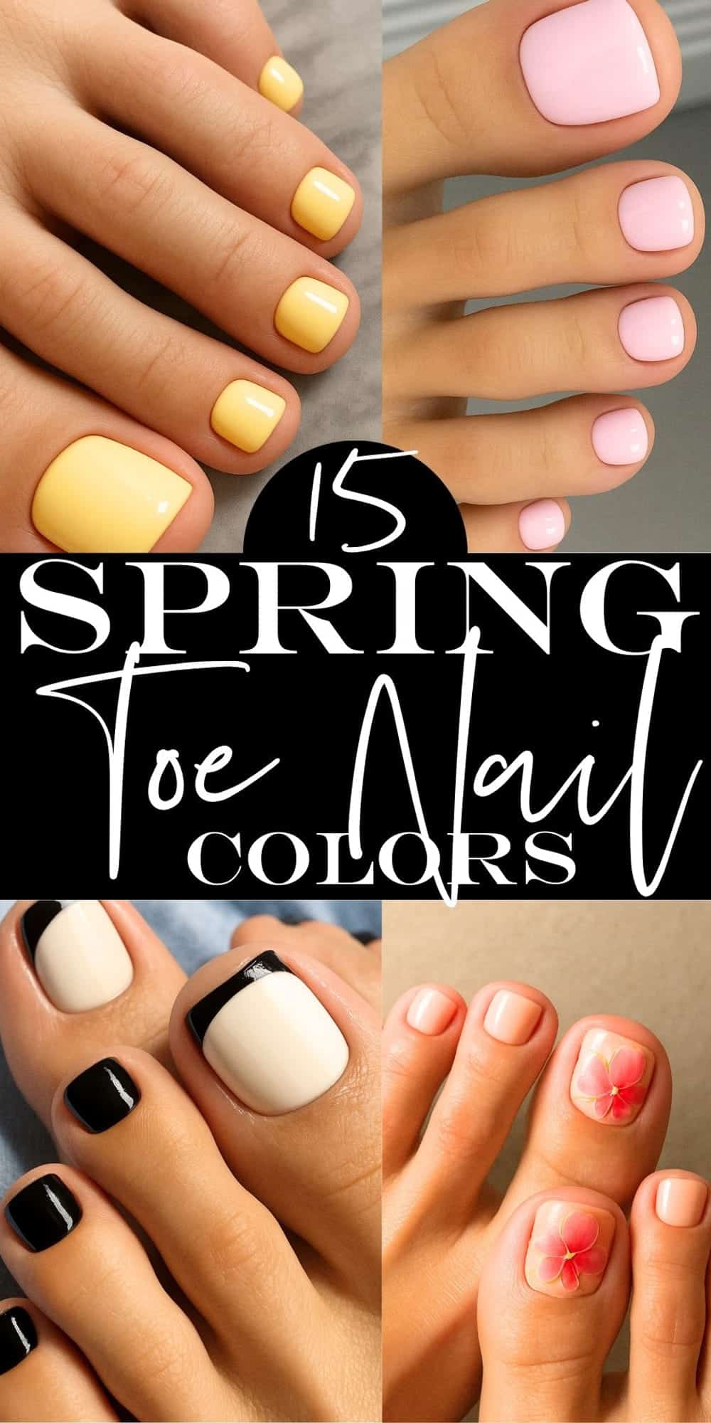 15 Spring Toenail Colors That Look Super Cute
