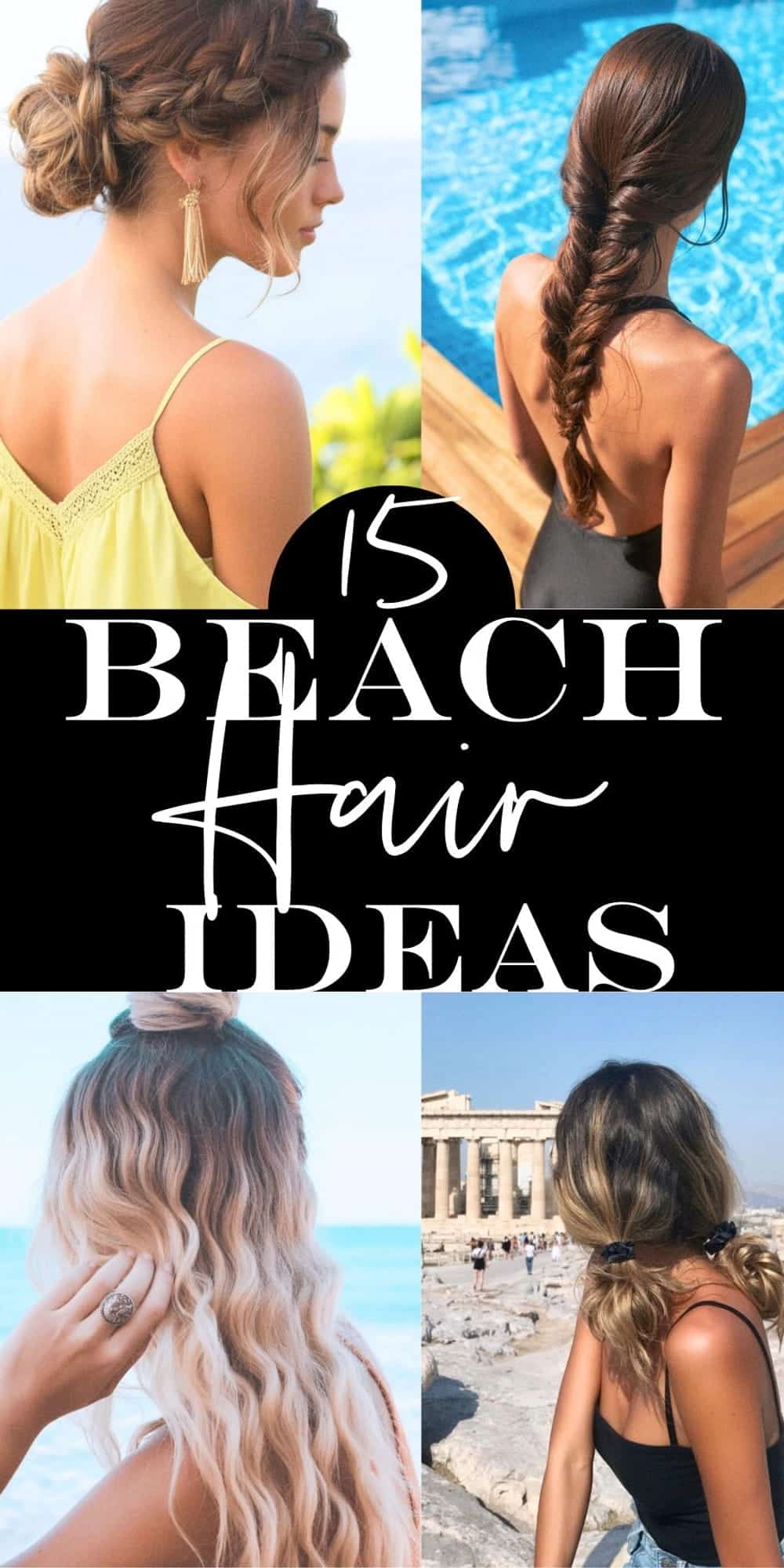 Best Beach Hair Ideas for Summer