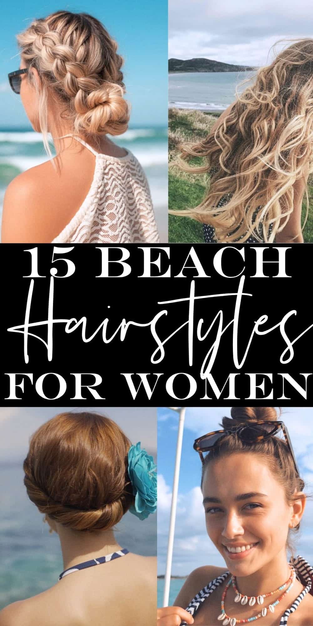 Best Beach Hair Ideas for Summer