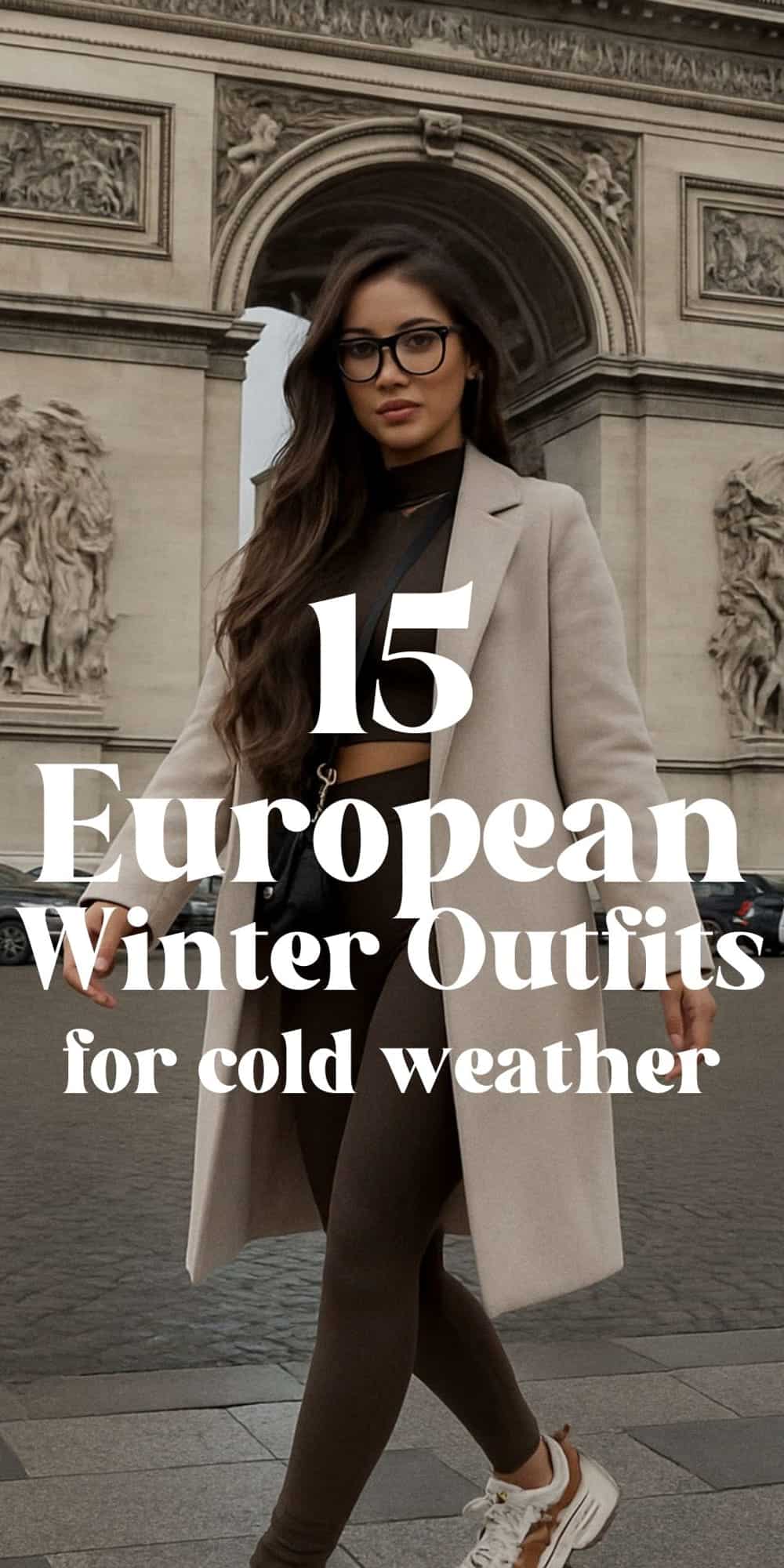 15 Classy Europe Winter Outfits (Travel Outfit Inspo Ideas)