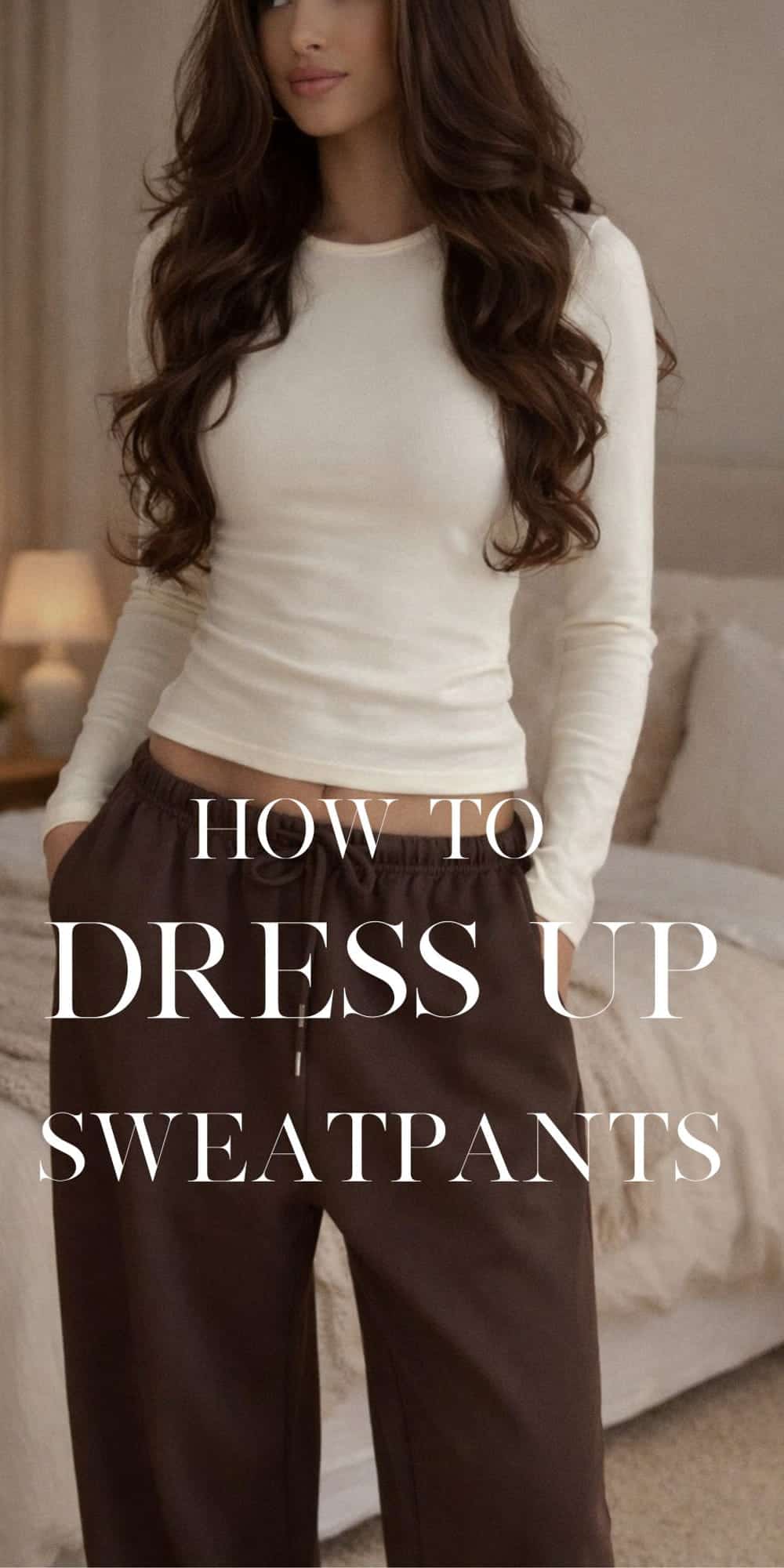 21 + Ways to Dress Up Sweatpants for an Everyday Relaxed Style